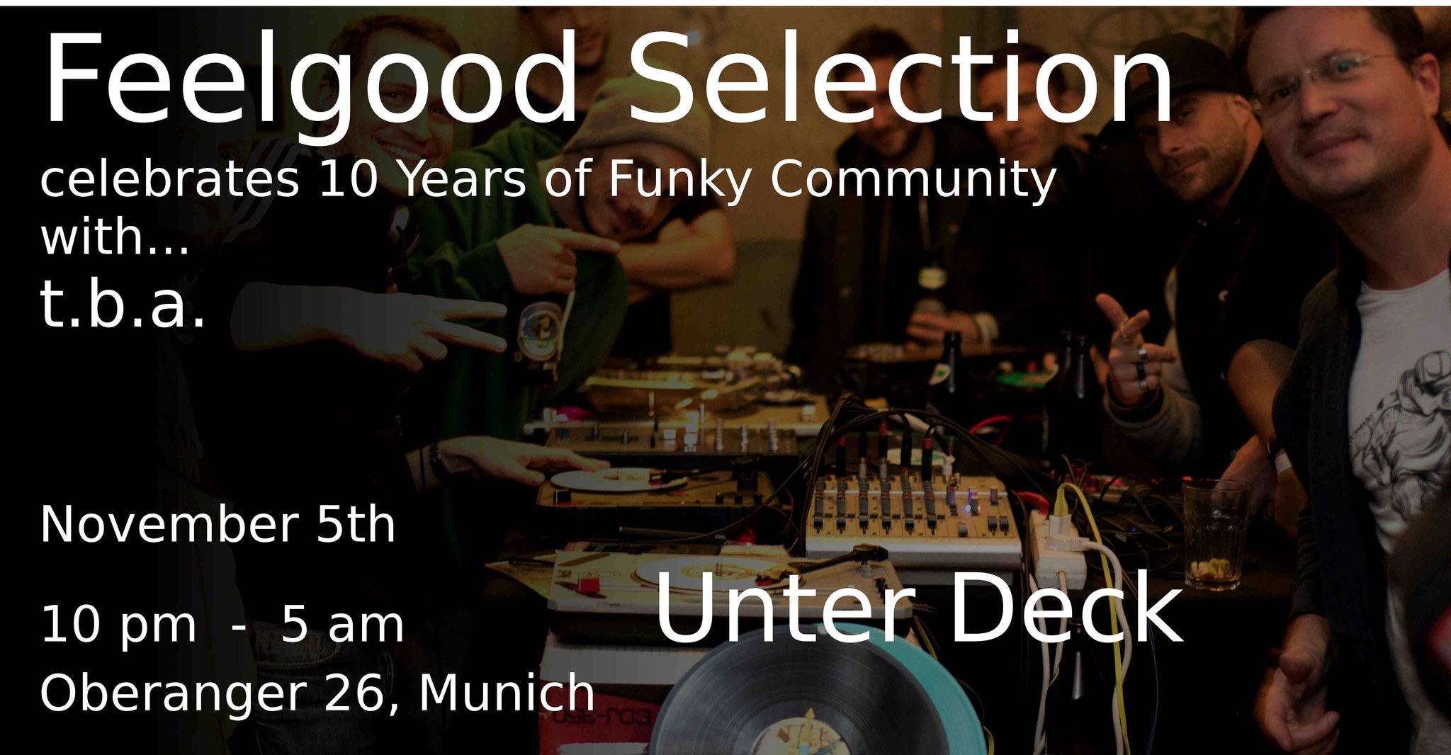 10 Years Feelgood Selection - Funky Community Unter Deck - unterdeck.de